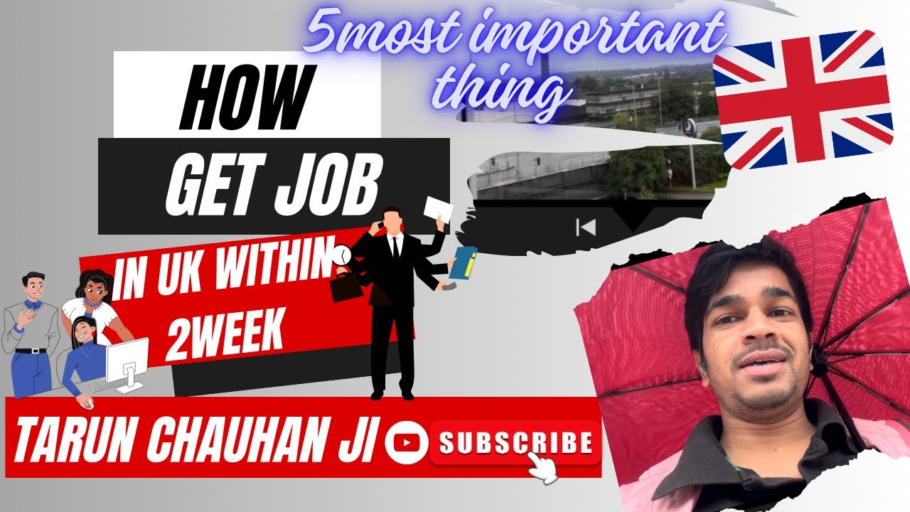 How to get job in week Uk | 5 most important things should comeplted ...