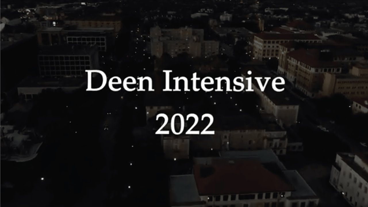Deen Intensive 2022: The Muslim Roadmap - YouTube