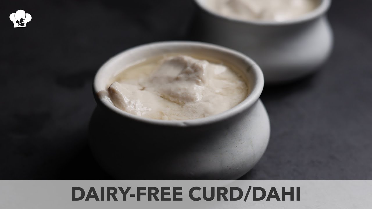 Plant Based Basics: Curd | Vegan Homemade Dahi | Soy Milk Dahi/Curd ...