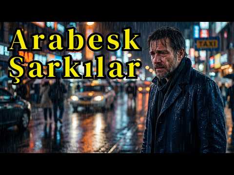 Tüyleri Diken Diken Eden Arabesk Şarkılar - Damar ve Duygusal Seçmeler | VOL. 3