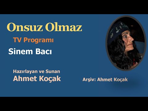 Âşık Sinem Bacı Kimdir? I Ahmet Koçak I Onsuz Olmaz - TV10 [Ahmet Koçak Arşivi]