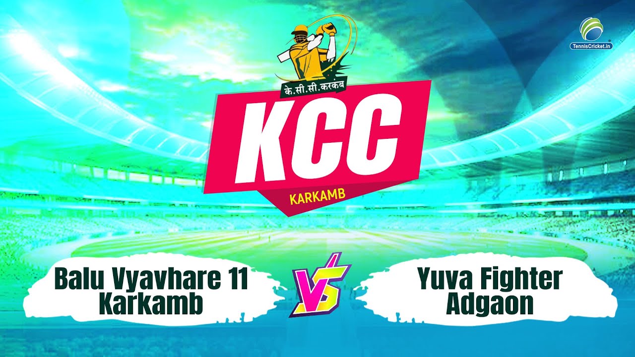 Balu ( Anna ) Vyavhare 11 Karkamb Vs Yuva Fighter Adgaon || KCC Chashak ...