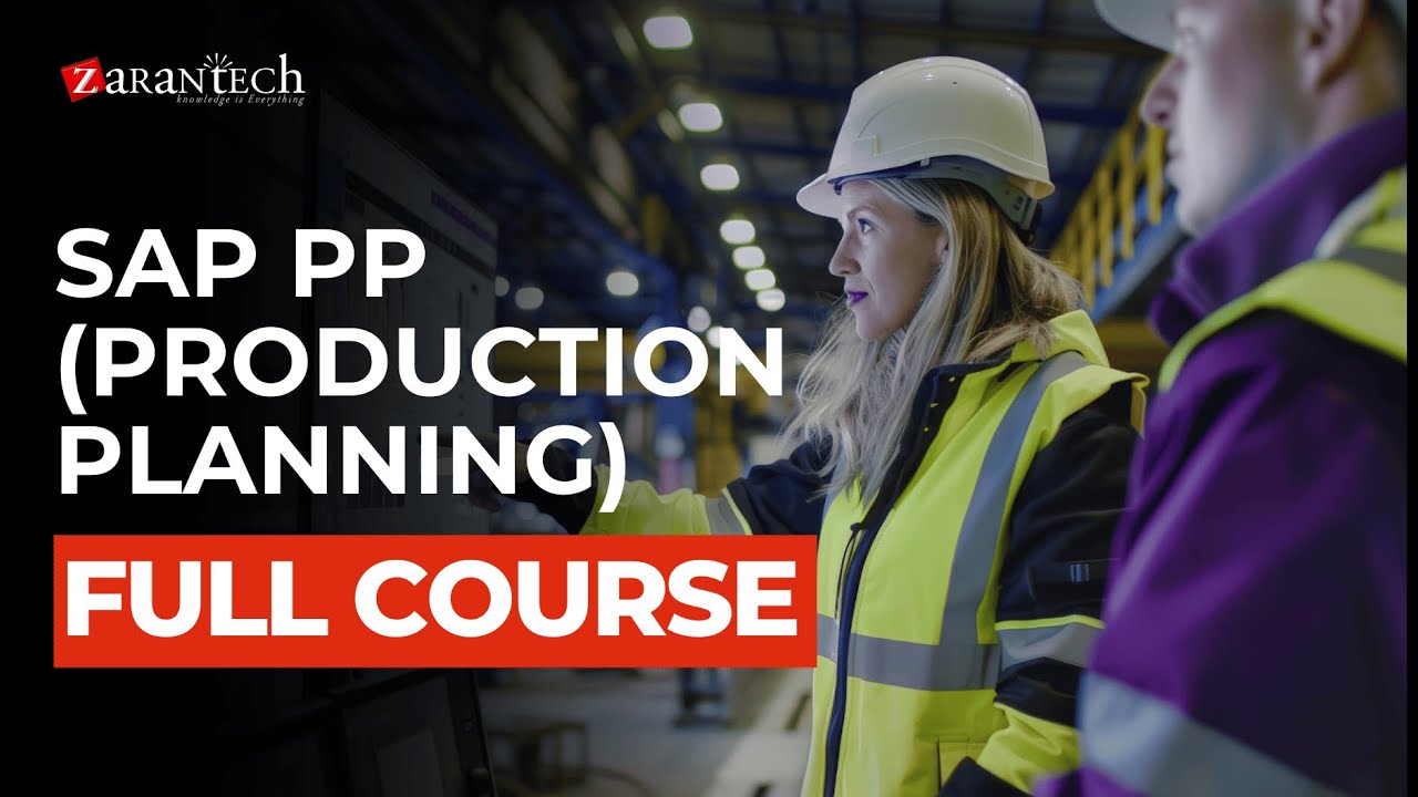 SAP PP (Production Planning) Full Course | ZaranTech - YouTube