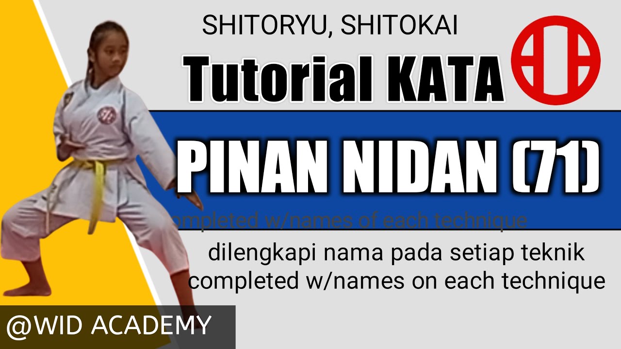 Tutorial PINAN NIDAN (071) - Shitoryu, Shitokai (@widyakarate ) - YouTube