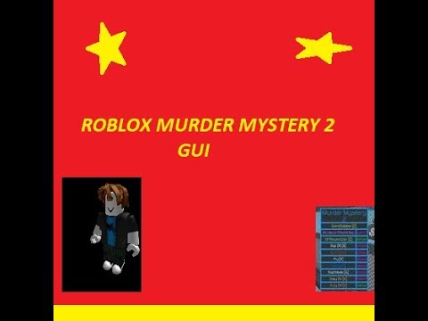 Murder Mystery 2 GUI - YouTube