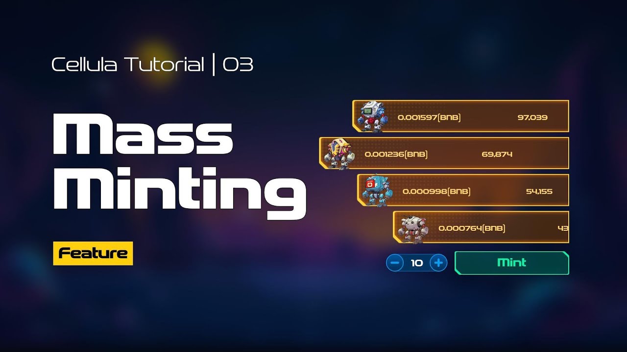 Cellula Tutorial 03｜Mass Minting - YouTube
