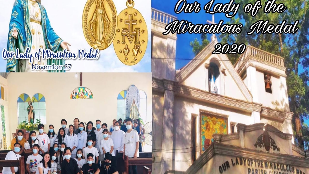 OUR LADY OF THE MIRACULOUS MEDAL FEAST DAY 2020 PANGANIBAN TAYUG ...