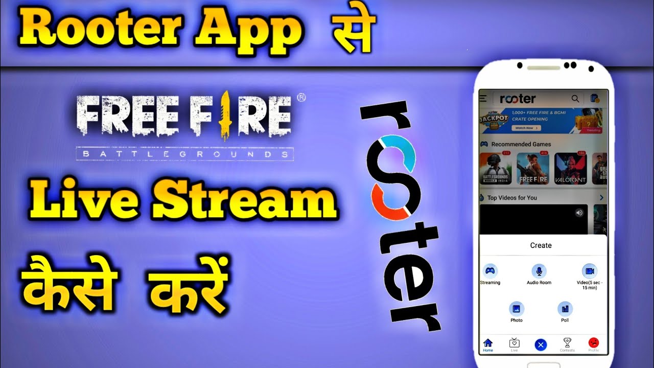 Rooter App me Live Stream kaise kre | How to free Fire live streaming ...