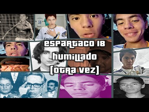 LA PEOR HUMILLACIÓN A ESPARTACO 18 (PEOR QUE DALAS, PERO NO LLORA)