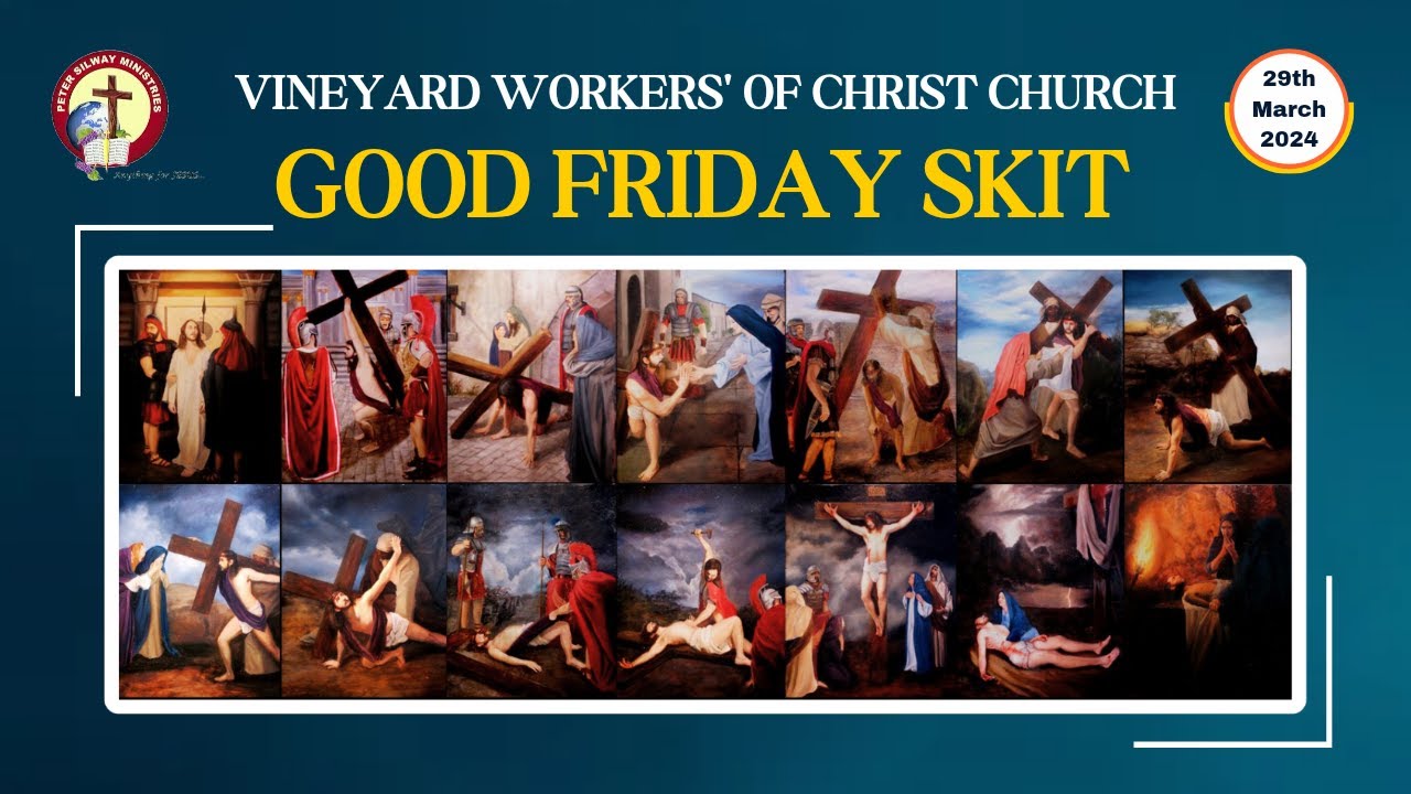 Peter Silway - GOOD FRIDAY SKIT | PASSION WEEK | 29/03/2024 - YouTube
