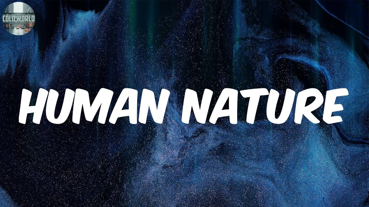 Human Nature (Lyrics) - Mikhala Jené - YouTube