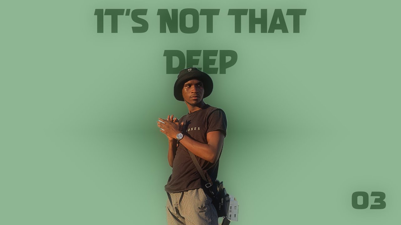 It’s Not That Deep | Cassette 03 | Justus Makiwa - YouTube