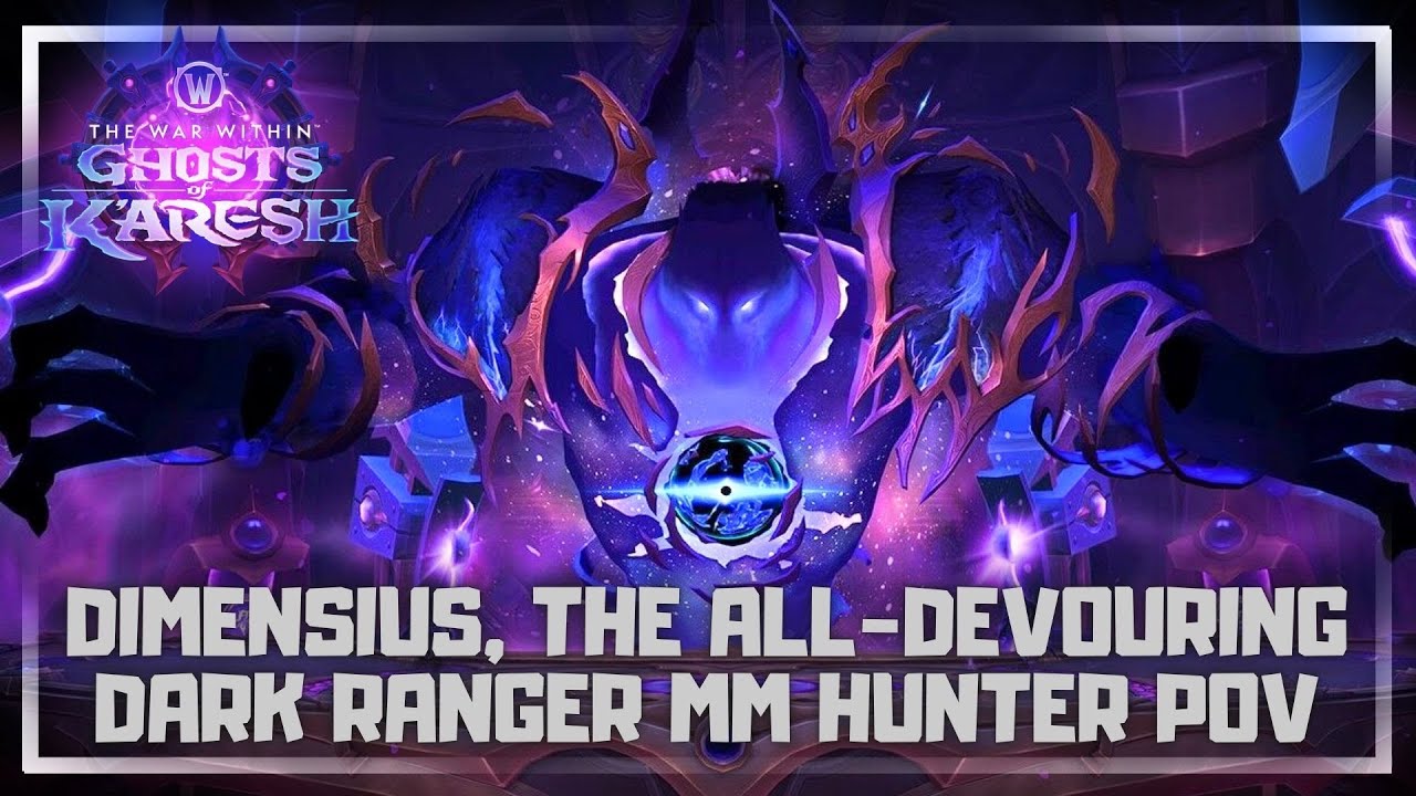 Dimensius, The All-Devouring | Dark Ranger MM Hunter POV | 11.2 - YouTube