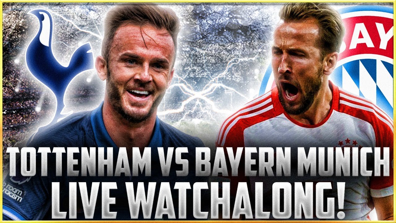 MANCHESTER UNITED V MANCHESTER CITY | TOTTENHAM HOTSPUR V BAYERN MUNICH ...