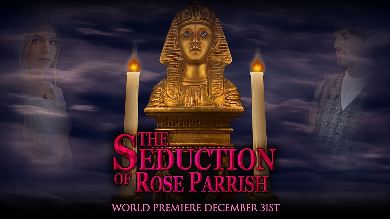 The Seduction of Rose Parrish | Official Trailer | Kelly Connor ...