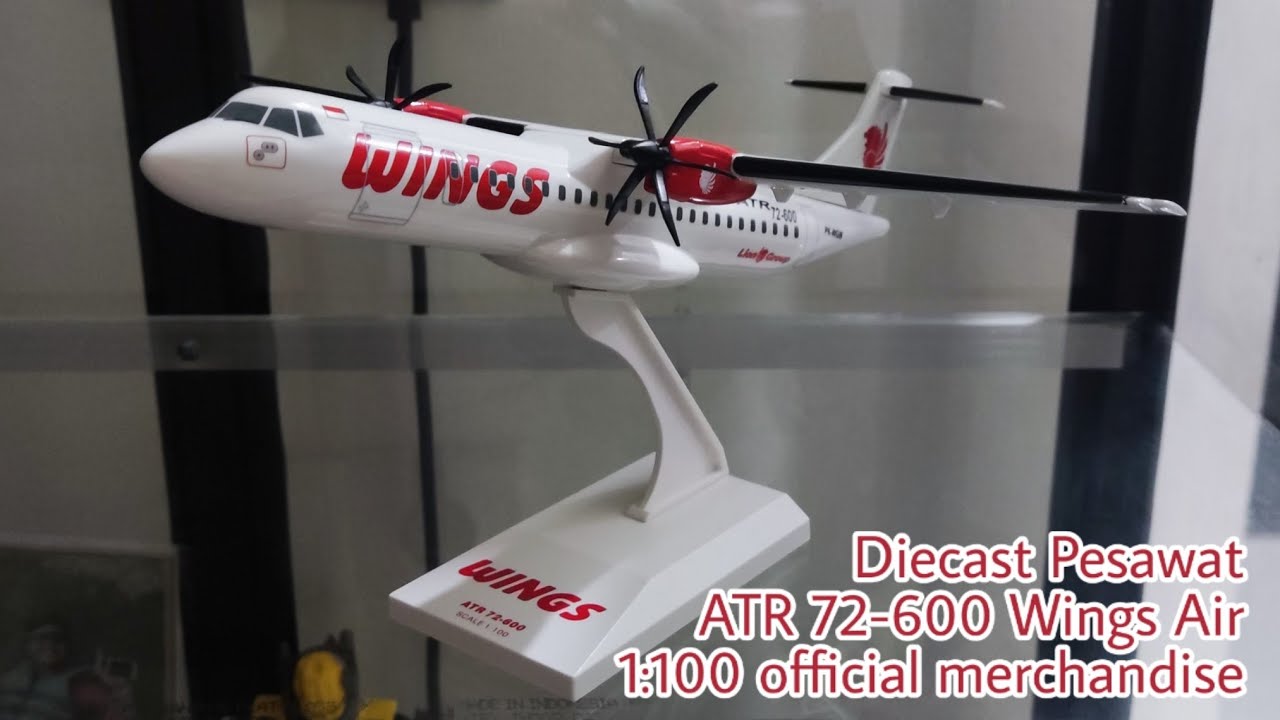 Unboxing diecast pesawat ATR 72-600 Wings Air 1:100 official ...