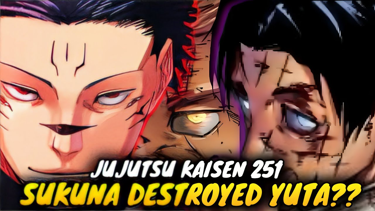 SUKUNA'S DESTROYED YUTA | Jujutsu Kaisen Chapter 251 in Hindi - YouTube