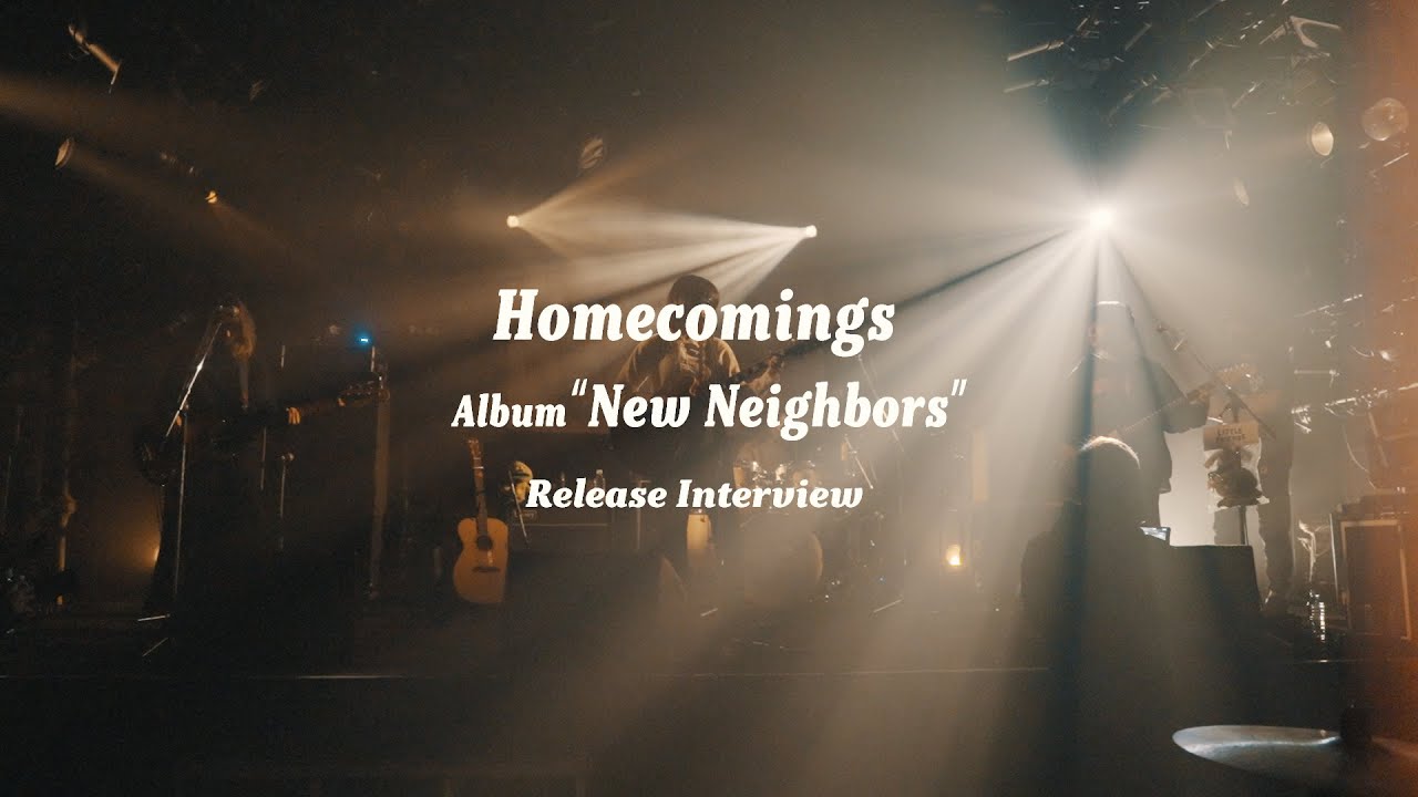 Homecomings -『New Neighbors』Release Interview Movie #2 - YouTube