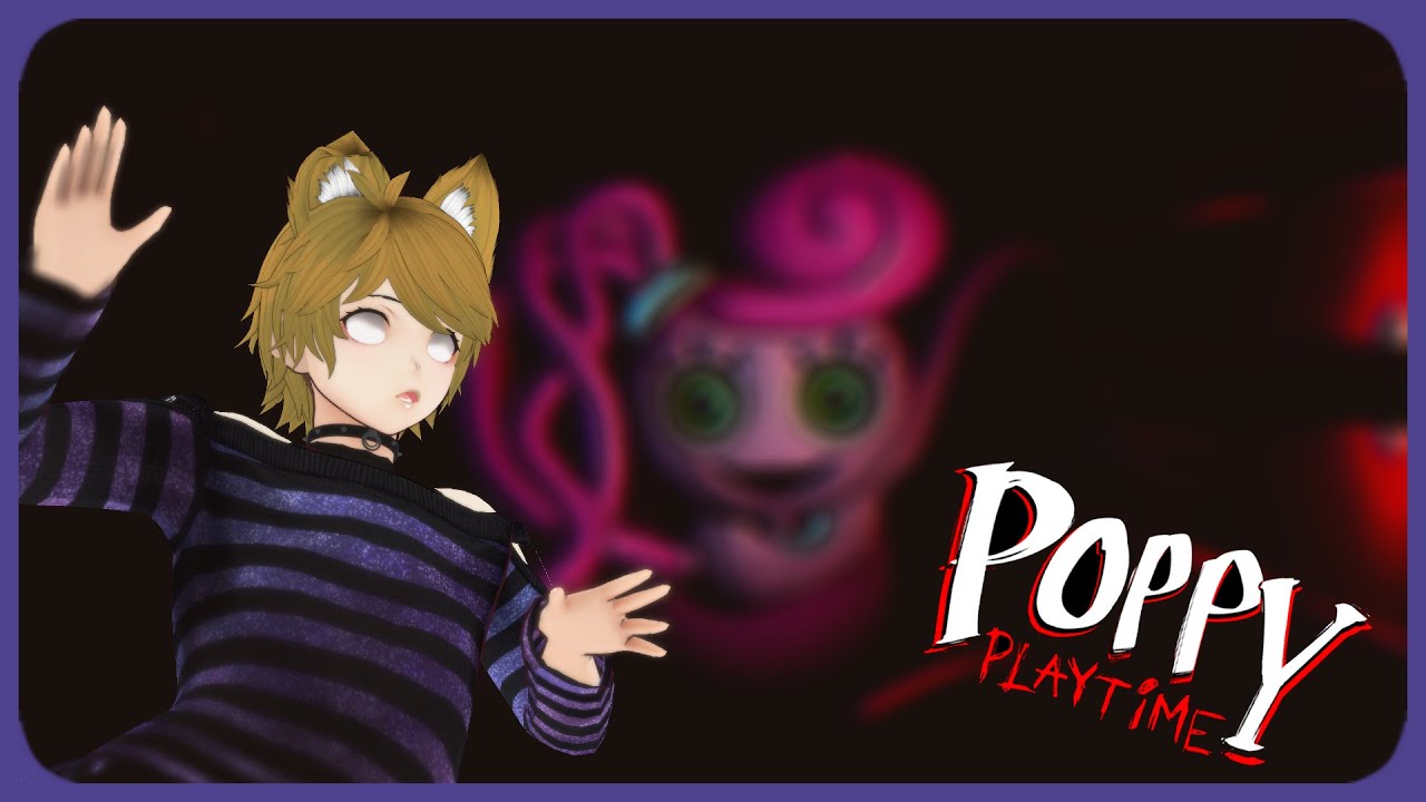 Poppy Playtime - let have a fun game with Poppy chapter 2 - YouTube