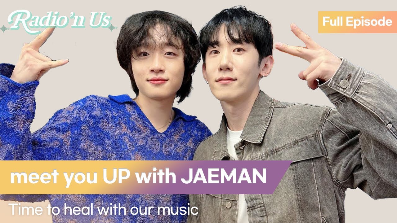 meet you UP with JAEMAN (재만). Time to heal with our music - YouTube