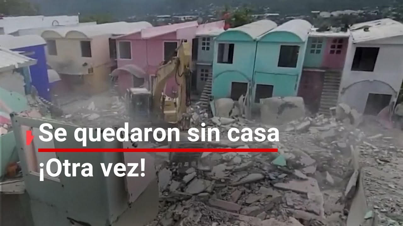 Por malas construcciones son damnificados ¡Otra vez!; destruirán 114 ...
