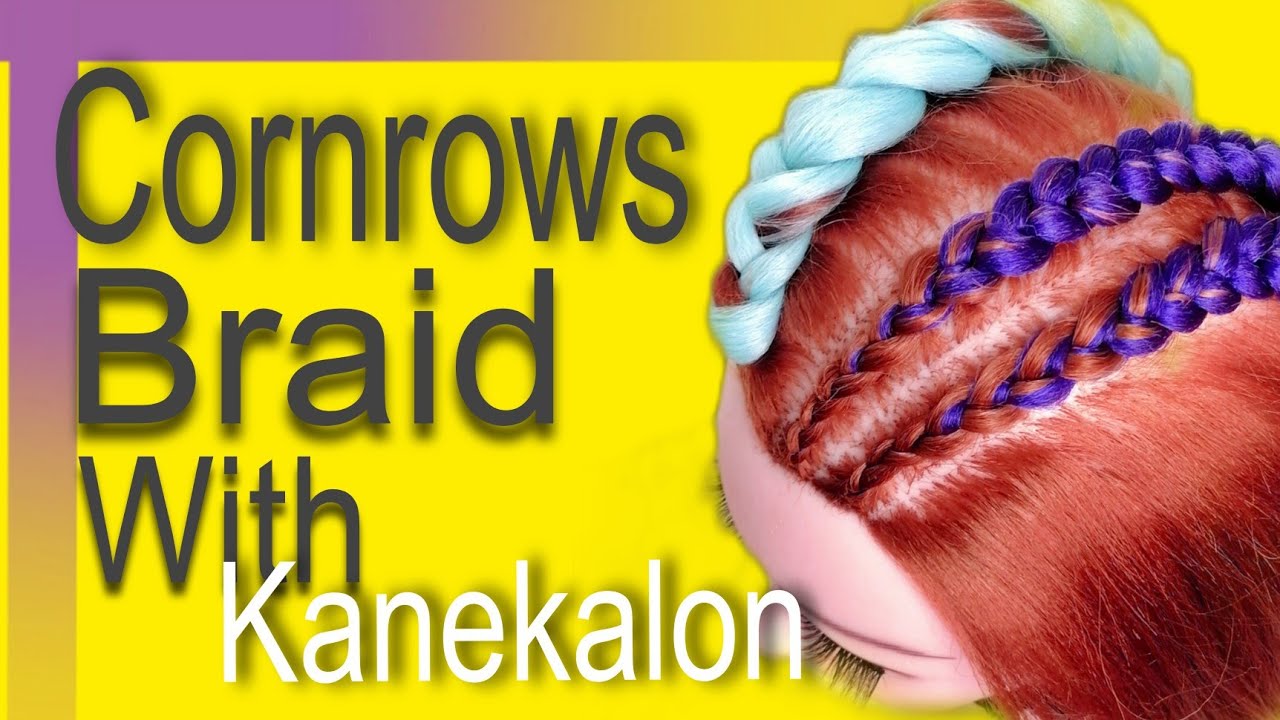 Cornrows Braid with Braiding hair- full Tutorial - YouTube