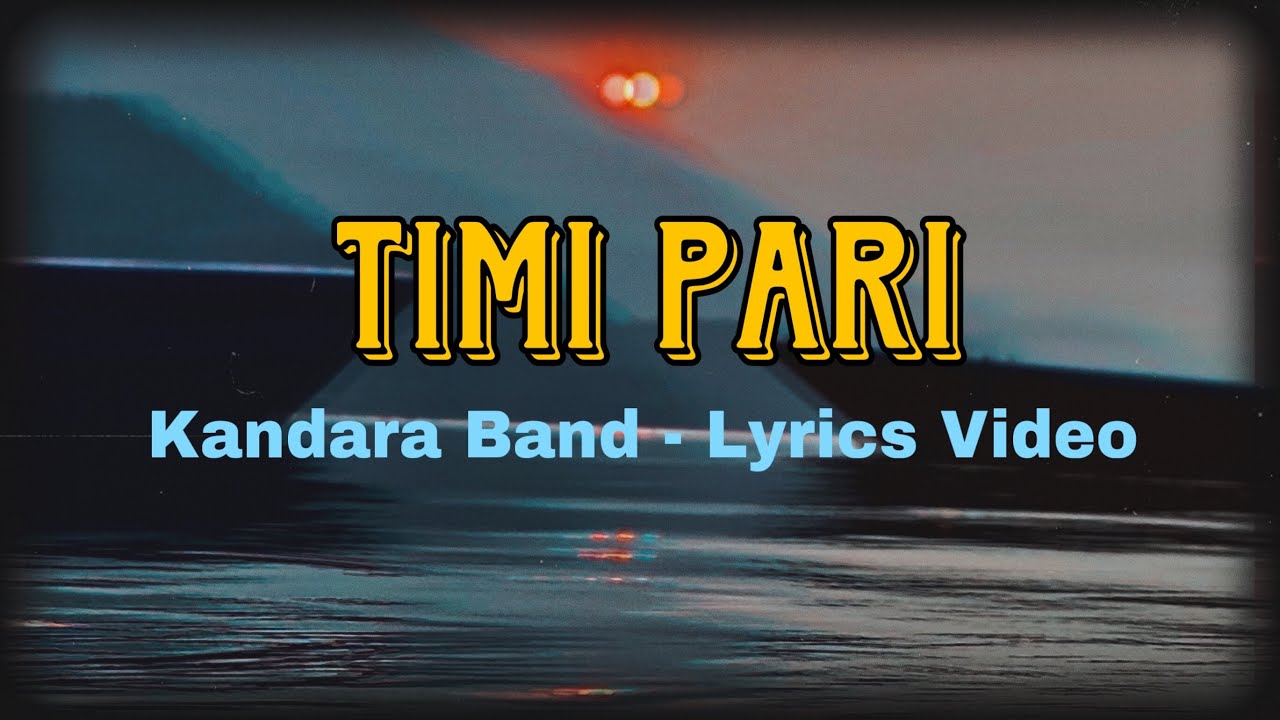 Kandara band - Timi pari |Lyrics video| - YouTube