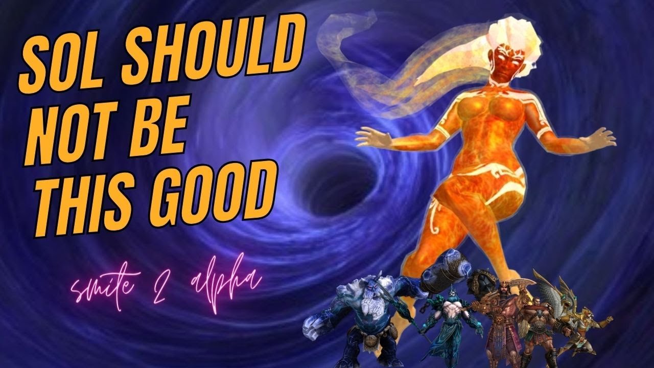 SOL IS AMAZING IN SMITE 2 - YouTube