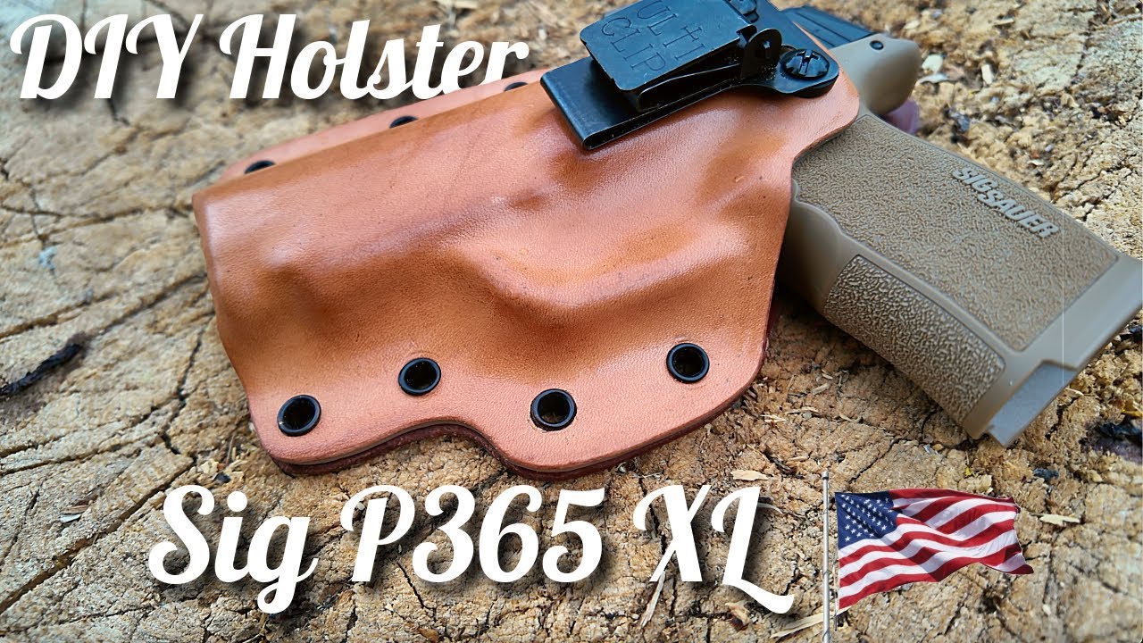 Hybrid Holster Build // Sig P365 XL - YouTube