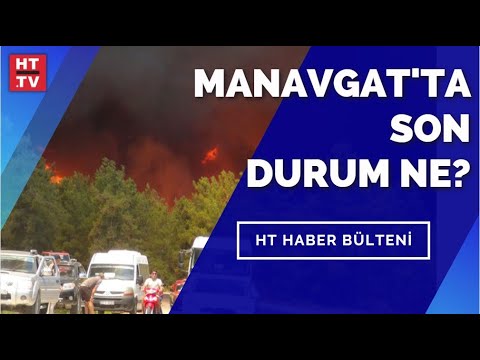 Manavgat yangınında korkutan görüntüler!
