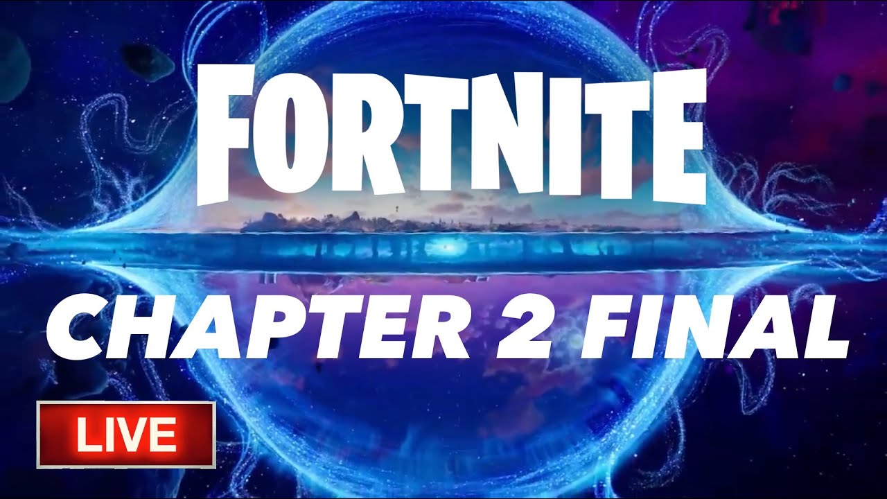 🔴FORTNITE LIVE / CHAPTER 2 FINAL EVENT / THE END - YouTube