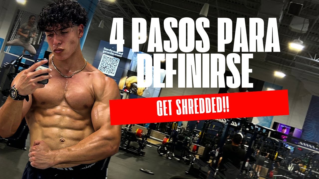 4 Pasos Para Definir Tus Músculos— Guía Fácil - YouTube