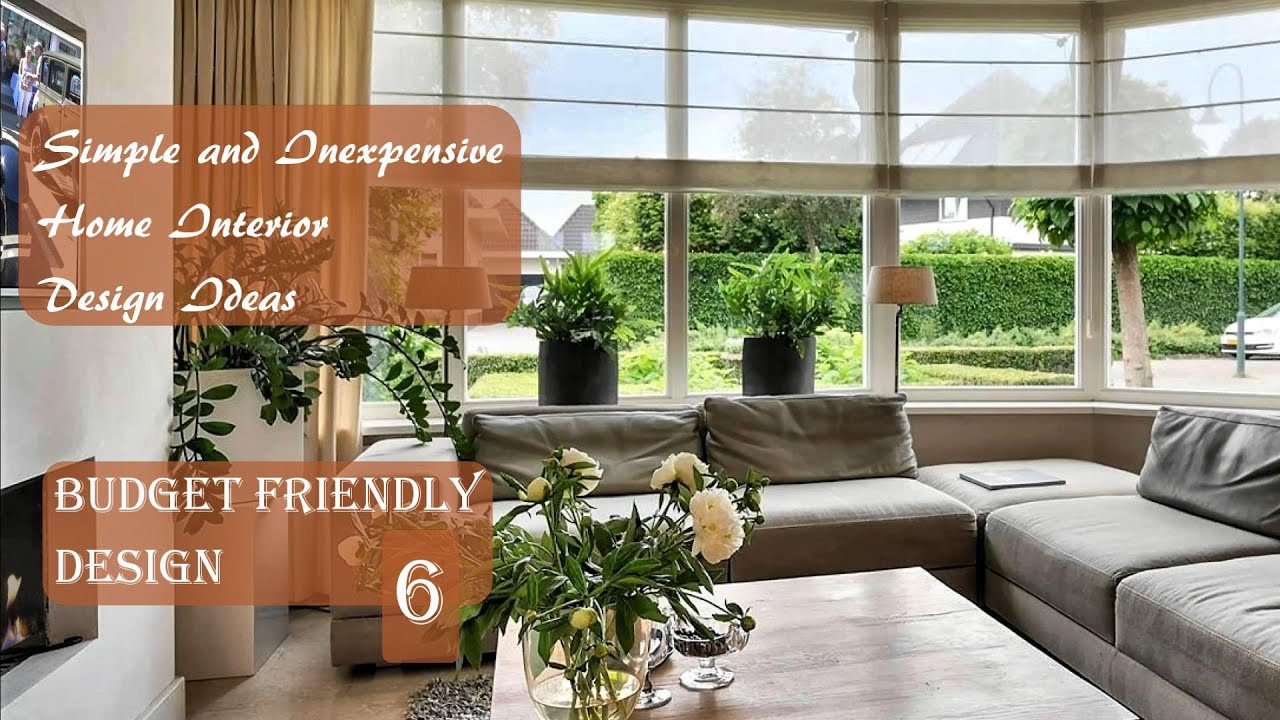 Simple and Inexpensive Home Interior Design Ideas | Budget-Friendly ...