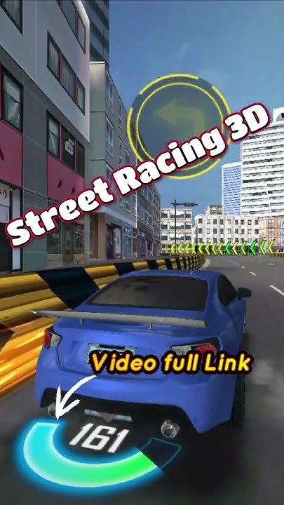Street Racing 3D | Street Racing Game | Android Gameplay | Best Car ...