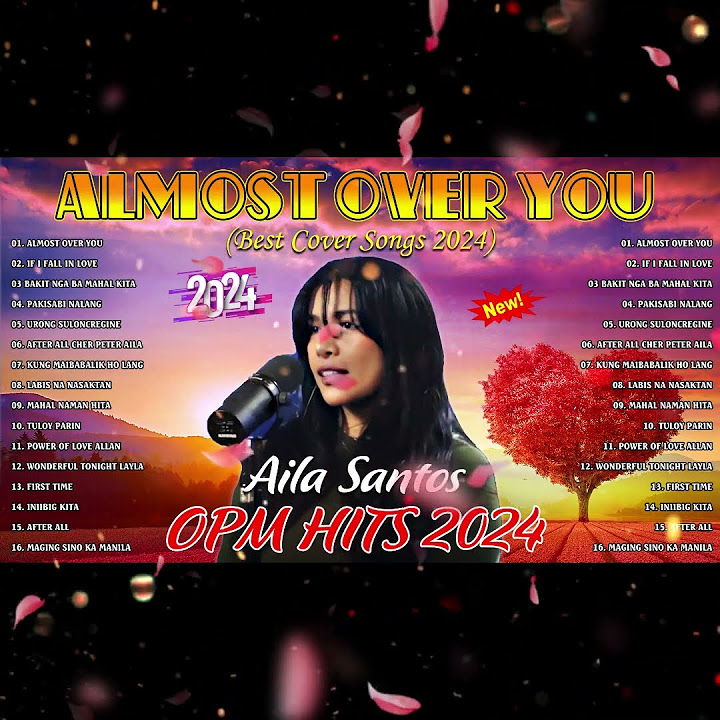 ALMOST OVER YOU || Nonstop Slow Rock Love Song Cover By AILA SANTOS 💥 OPM HITS LOVE SONG 💌 - YouTube