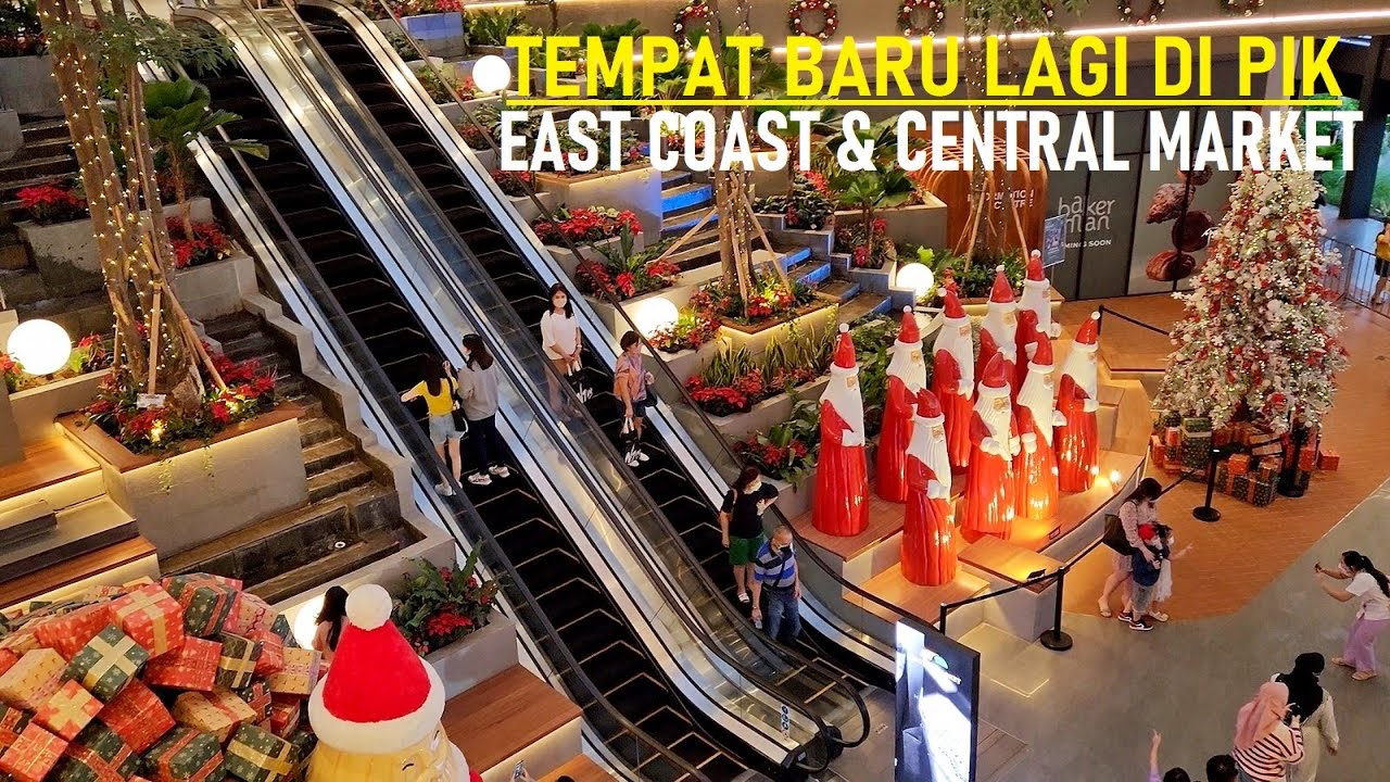 Walking in new place at PIK : EAST COAST & CENTRAL MARKET ‼️ ada yang ...