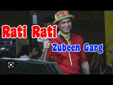 Ratnakar/Rati Rati/Zubeen Garg// Assamese song - YouTube