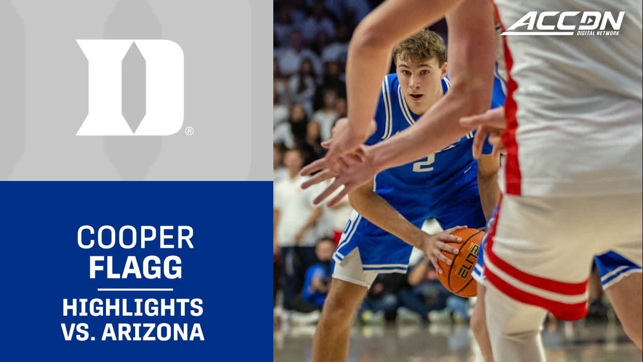 Duke's Cooper Flagg Highlights vs. Arizona - YouTube