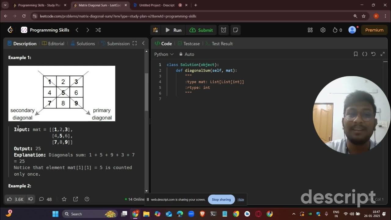 LeetCode Day 16 : Matrix Diagonal Sum , 100 day python learning Series , LeetCode in python day ...