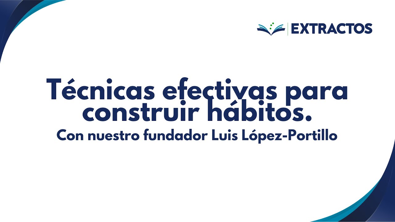 TÉCNICAS PARA CONSTRUIR HÁBITOS | Extracto de Libro - YouTube
