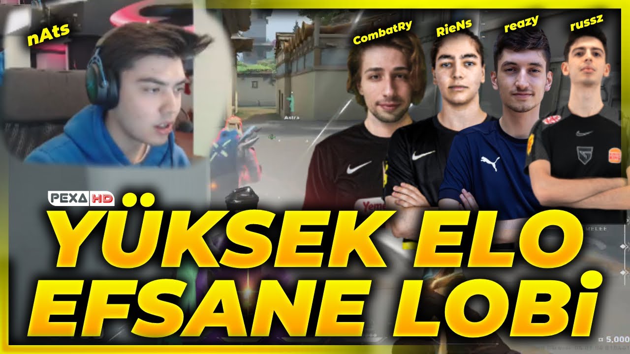 YÜKSEK ELO FENA LOBİ (nAts, CombatRy, russz, RieNs, reazy) | Valorant ...