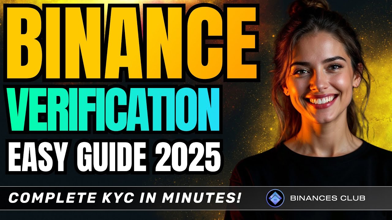 Binance Verification or KYC Process Beginner's Guide 2025 - YouTube