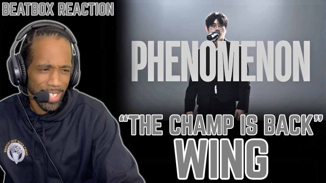 THE BEATBOX CHAMP IS BACK! WING - Phenomenon (BEATBOX) (Official Video ...