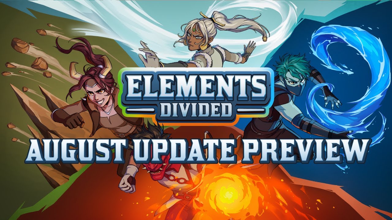 Elements Divided - Mid August Update Playtest Preview - 7/29/2025 - YouTube