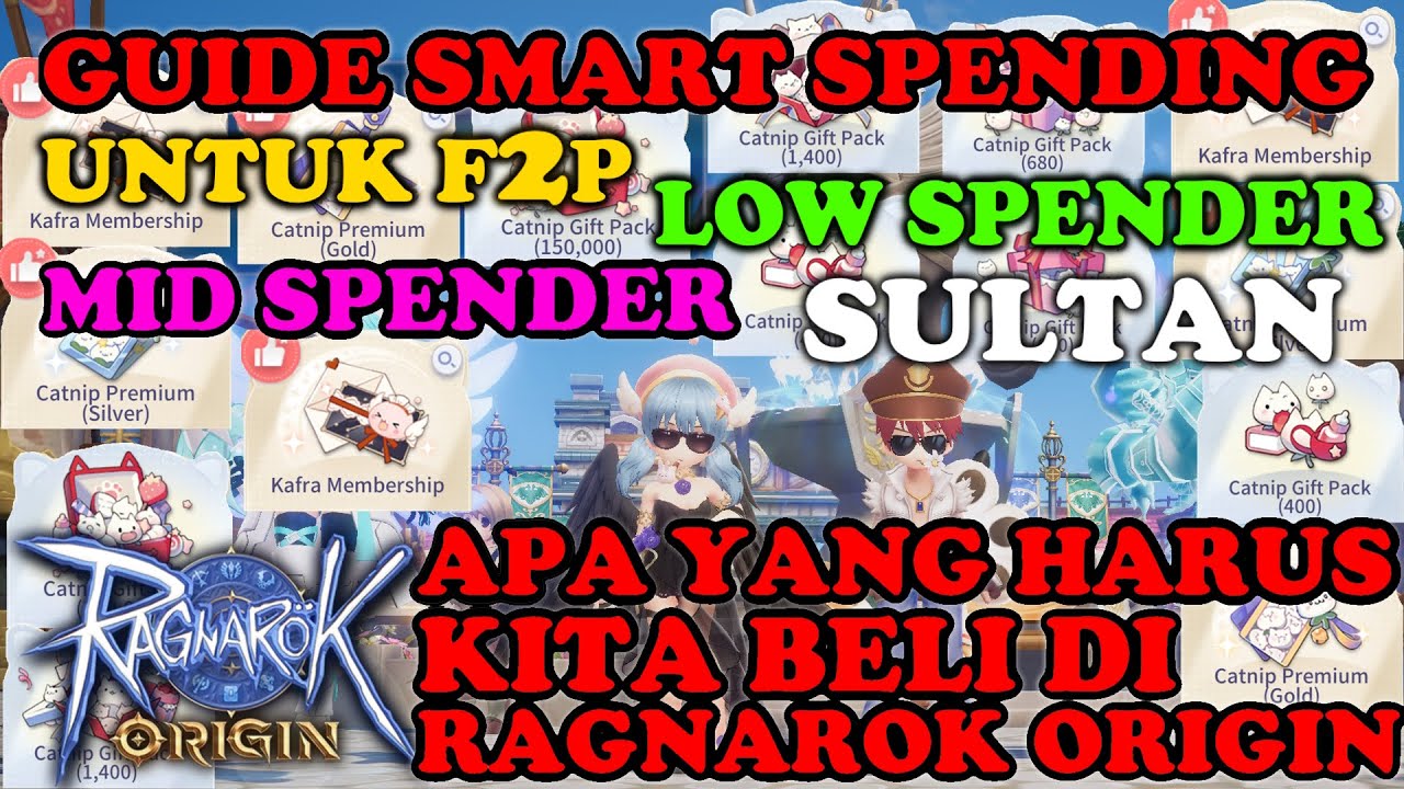 GUIDE SMART SPENDING UNTUK F2P LOW MID SPENDER SULTAN Ragnarok Origin ...
