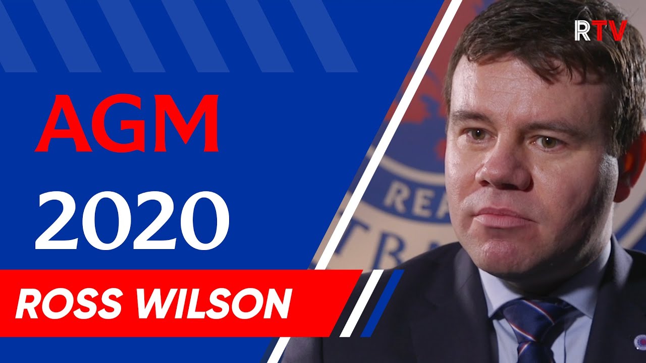 RANGERS AGM 2020 | Ross Wilson - YouTube