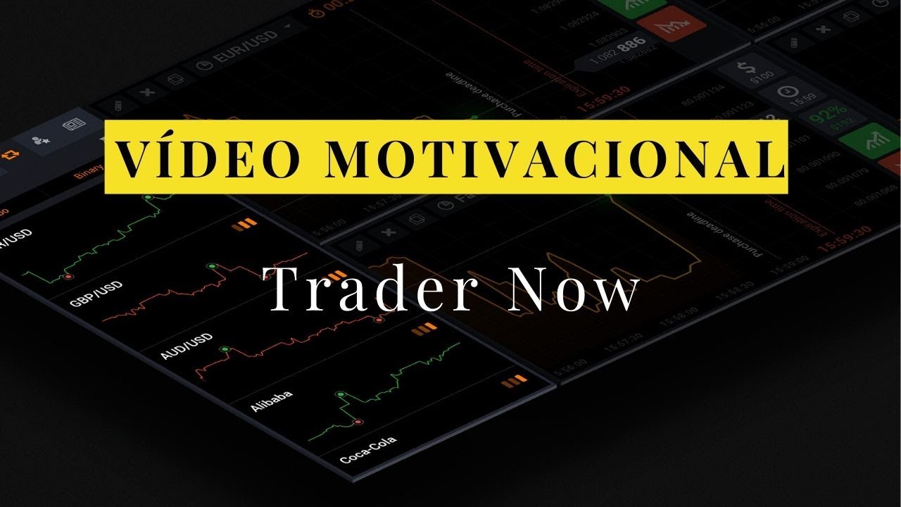 Vídeo Motivacional TRADER NOW - YouTube