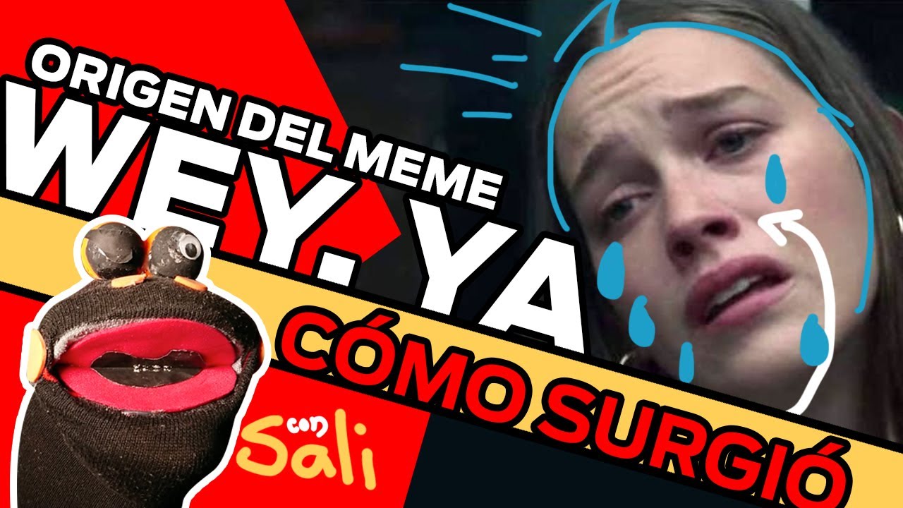 Wey Ya • origen del meme más popular del momento • salió de Netflix ...