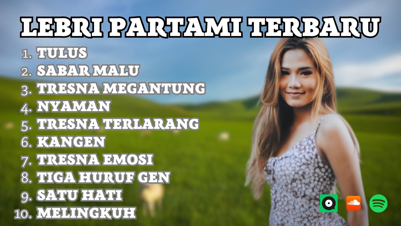 Lebri Partami Full Album | Kumpulan Lagu Bali Terbaru Lebri Partami ...