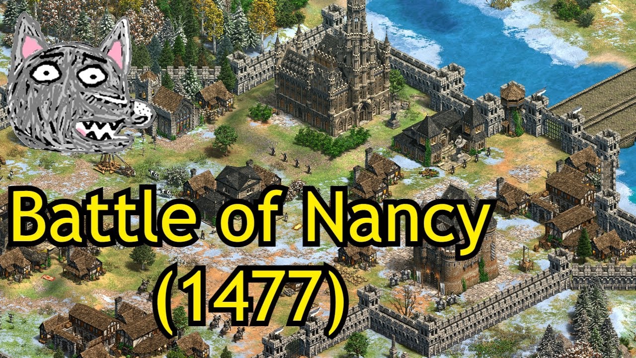 Battle of Nancy (1477) | Historical Campaigns | AoE2: DE Custom ...